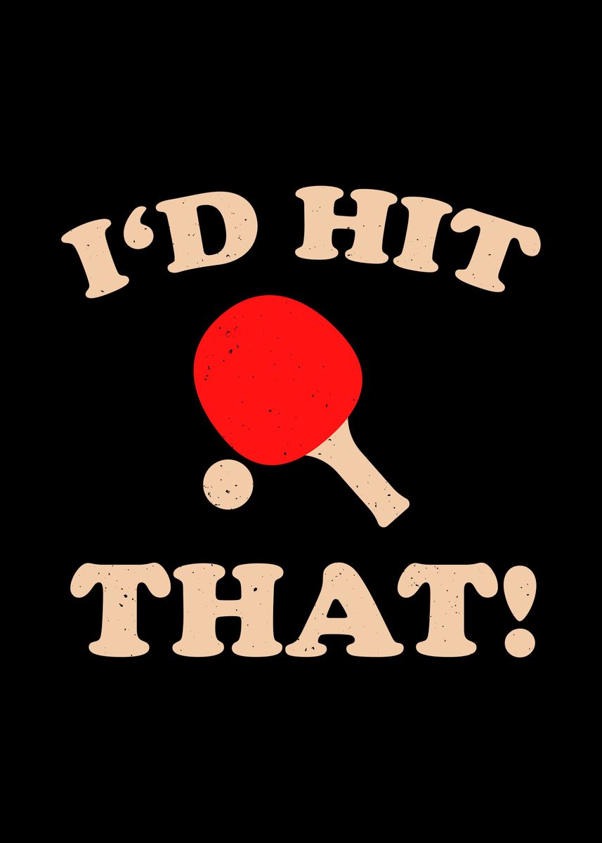 'Table Tennis Funny' Poster, picture, metal print, paint by Visualz ...
