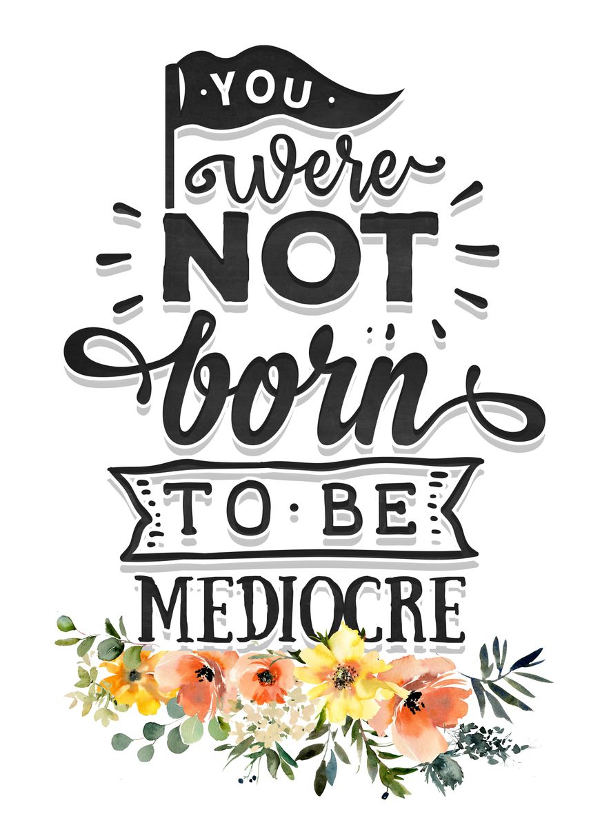 'You were not born' Poster, picture, metal print, paint by Juliana RW ...