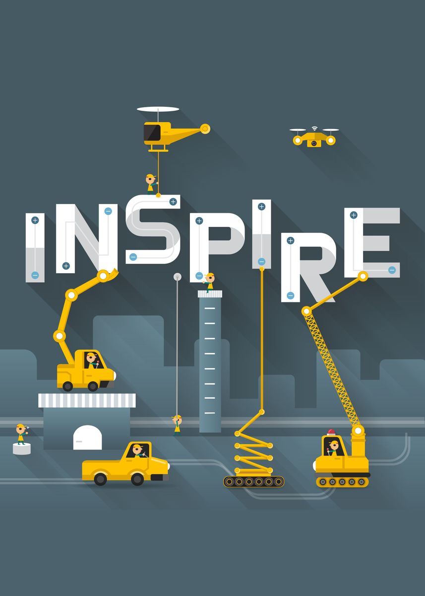'inspire construction art' Poster, picture, metal print, paint by ...