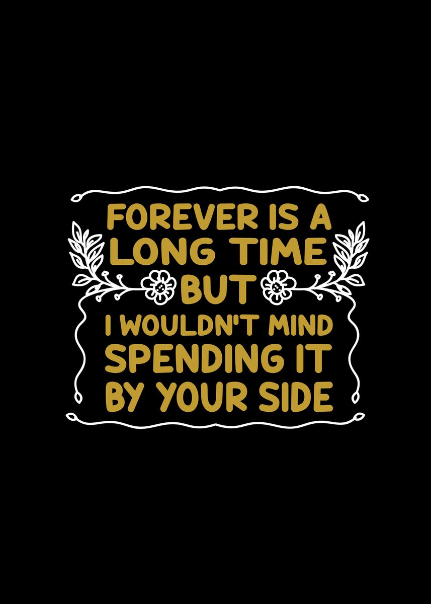 'Forever Is A Long Time' Poster, picture, metal print, paint by Beone ...