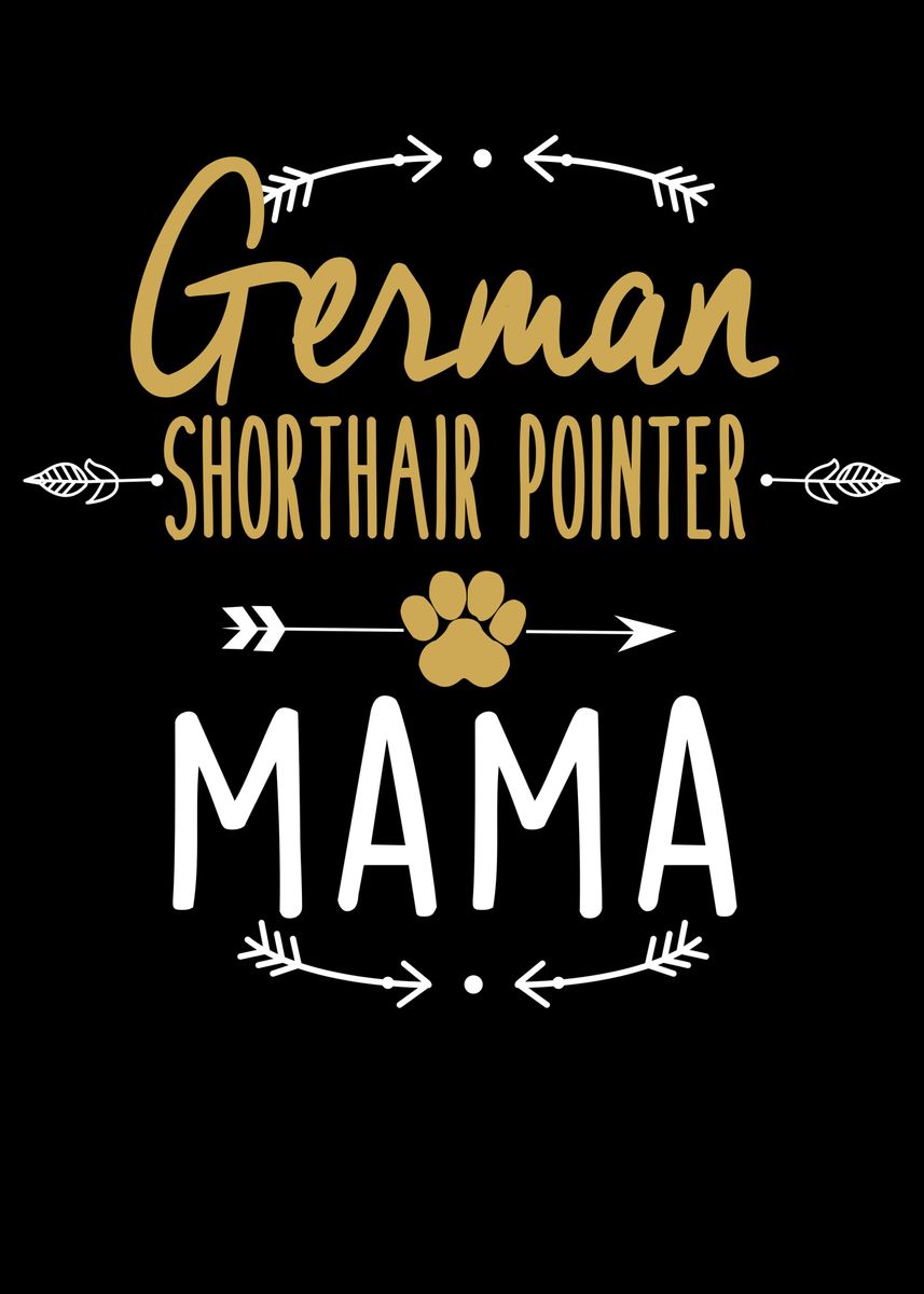 'German Shorthair Pointer ' Poster, picture, metal print, paint by ...