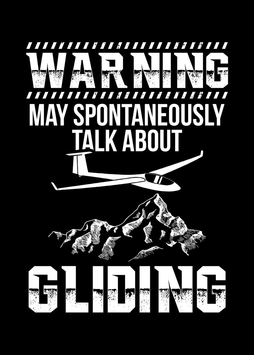 'Glider Pilot Soar Gift' Poster, picture, metal print, paint by TW ...