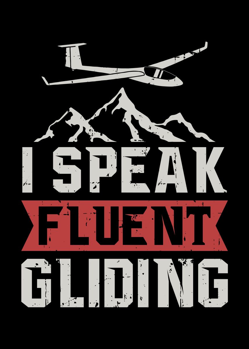 'Glider Pilot Soar Gift' Poster by TW Design | Displate