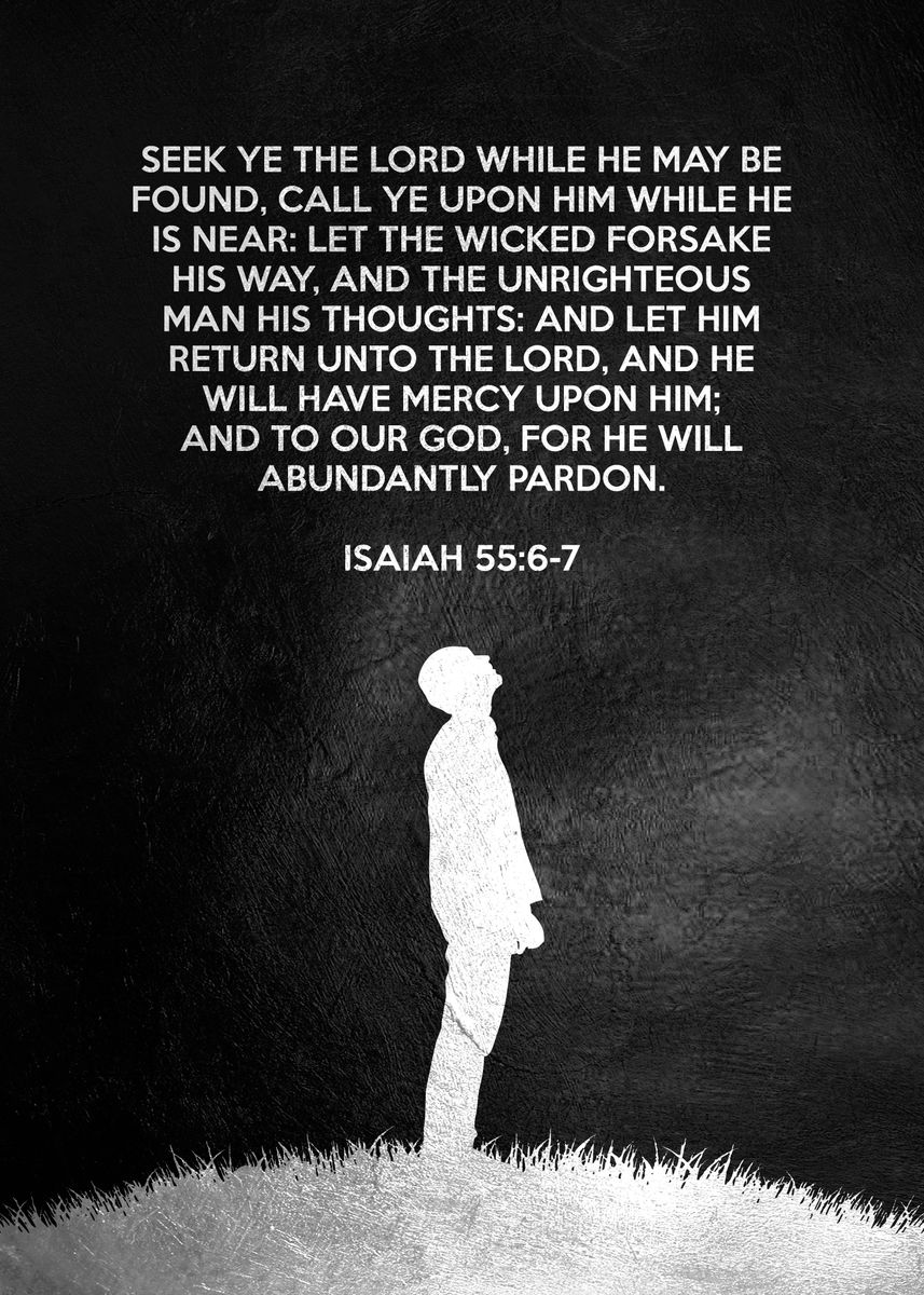 'Isaiah 55 6 7' Poster by ABConcepts | Displate
