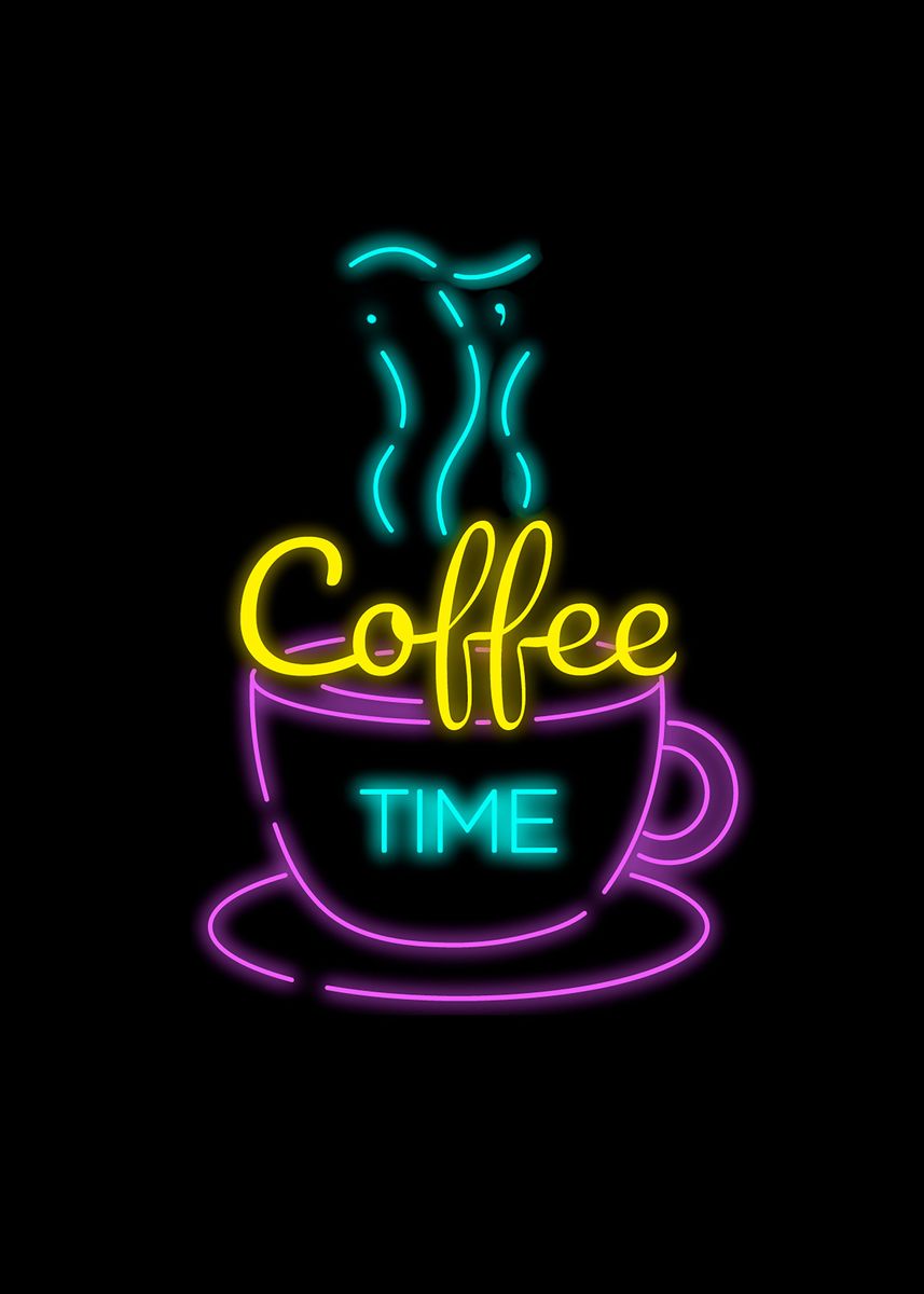 'Its Coffee Time' Poster, picture, metal print, paint by Antom | Displate
