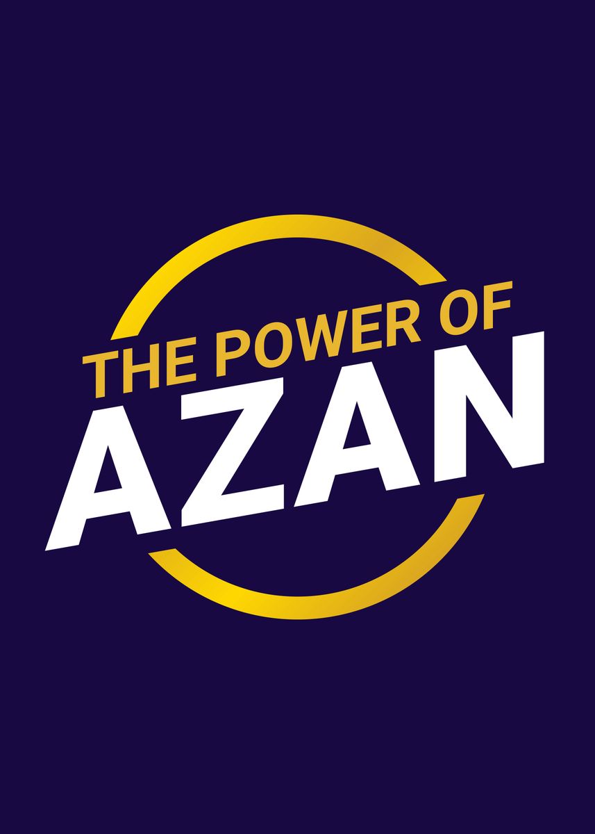'The Power of Azan' Poster, picture, metal print, paint by Asharul Art ...