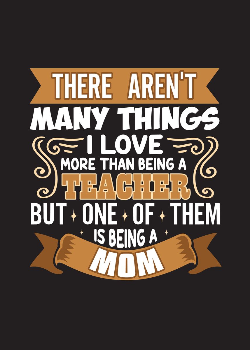 'Mom Teacher' Poster, picture, metal print, paint by Beone Digital ...