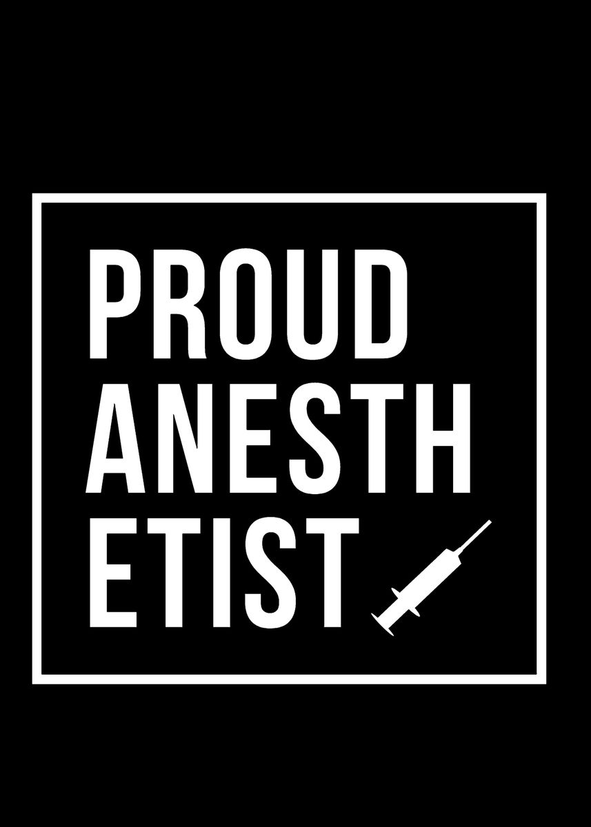 'Proud Anesthetist' Poster by dr3designs | Displate