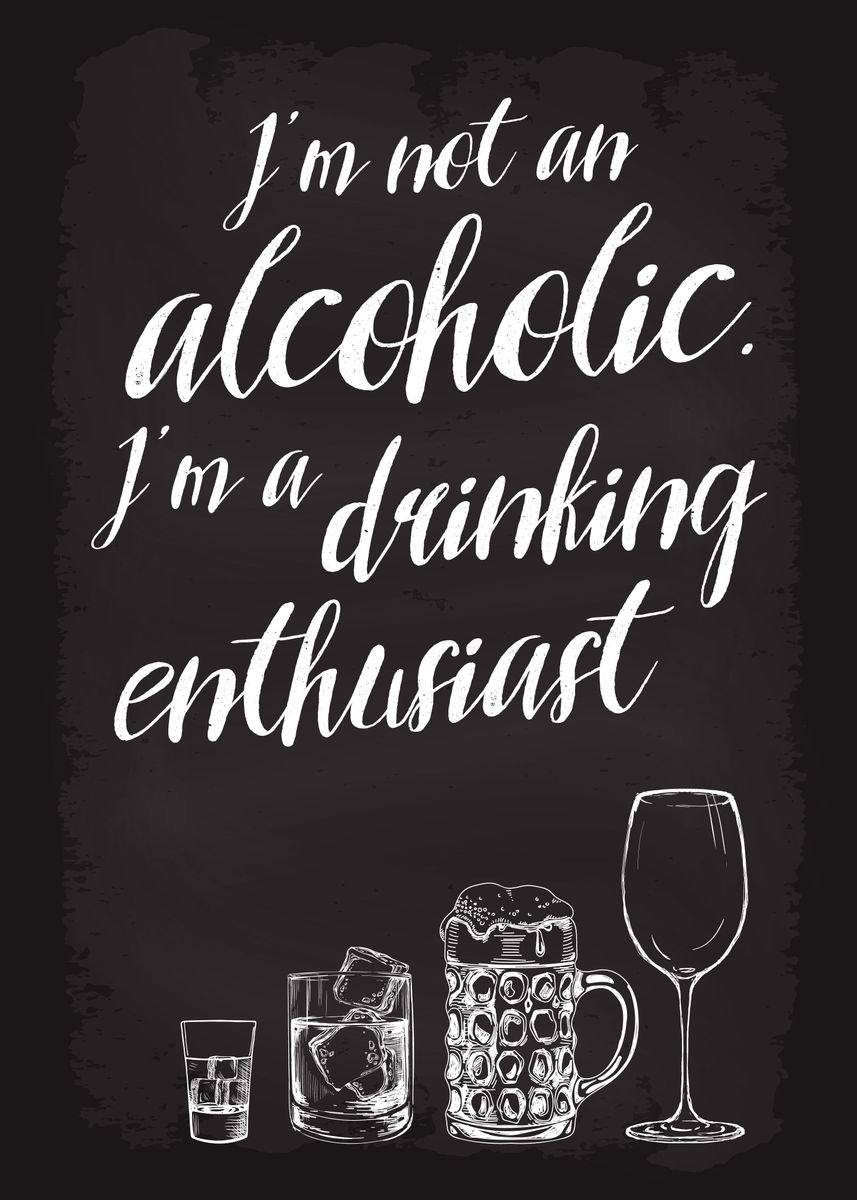 'Alcoholic Alcohol Drink' Poster, picture, metal print, paint by ...