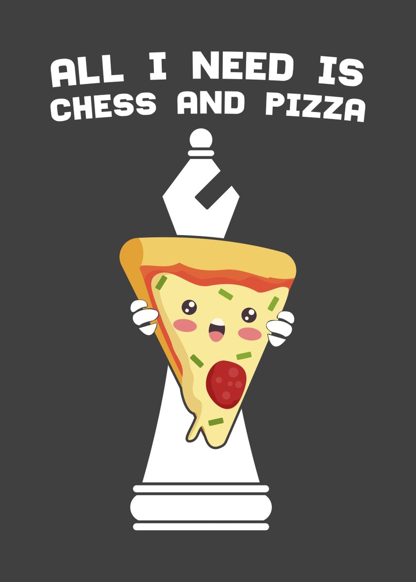 'Chess and pizza' Poster by BeMi | Displate