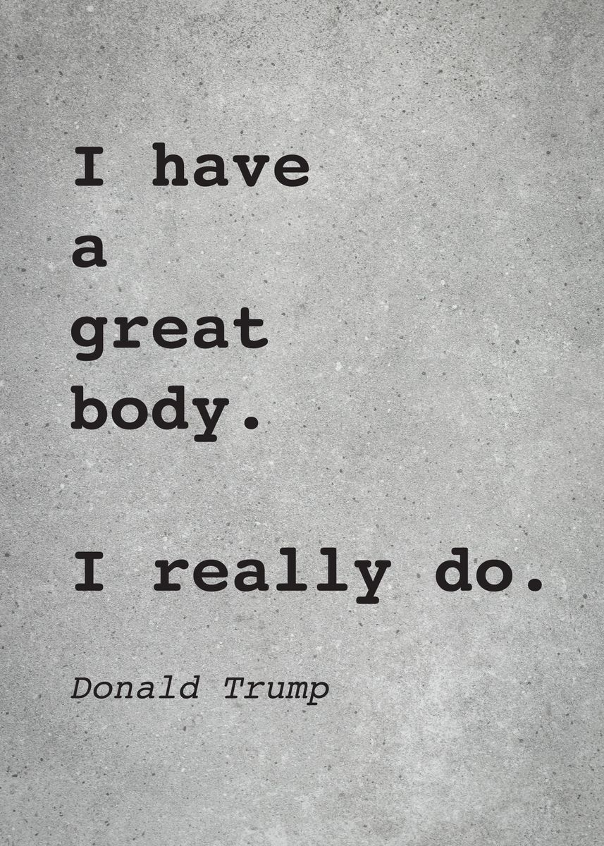 'Donald Trump Quote L013' Poster by Go Fonix | Displate