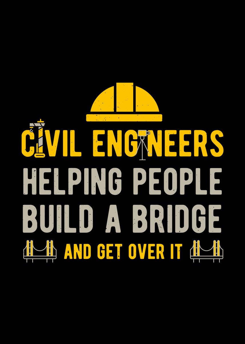 'Civil Engineer Funny' Poster, picture, metal print, paint by Visualz ...