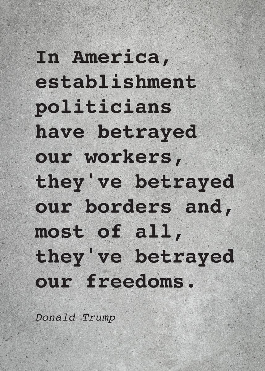 'Donald Trump Quote L021' Poster, picture, metal print, paint by Go ...