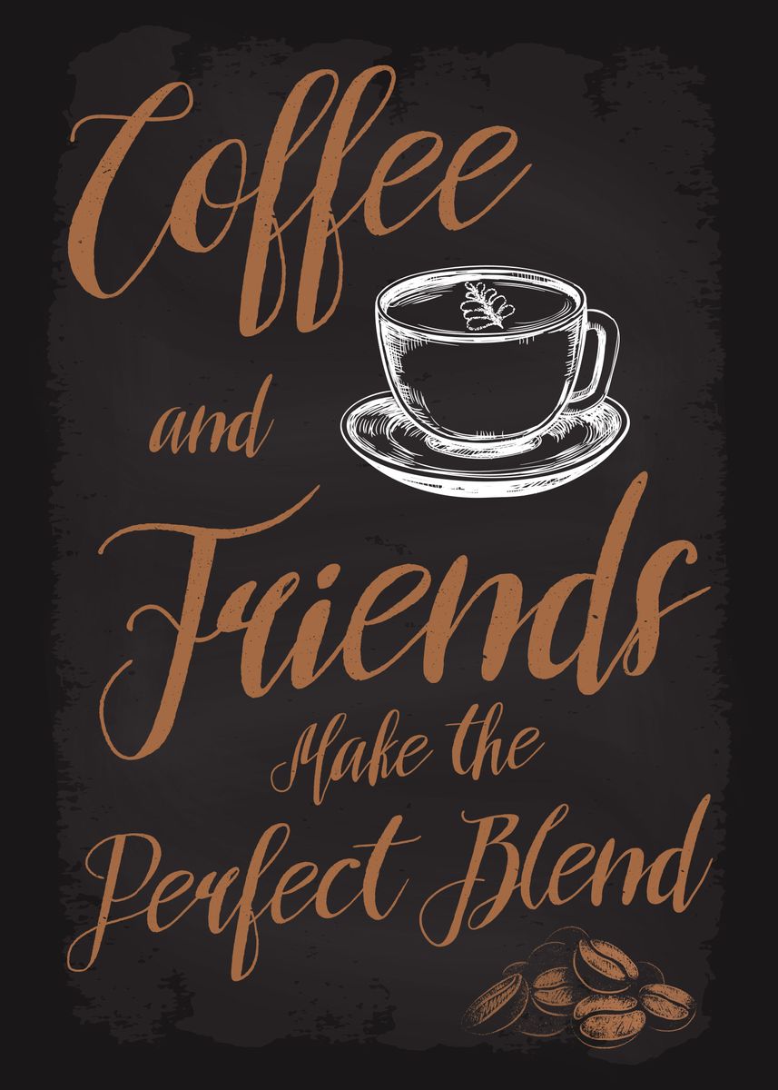 'Coffee and Friends' Poster, picture, metal print, paint by dkDesign ...