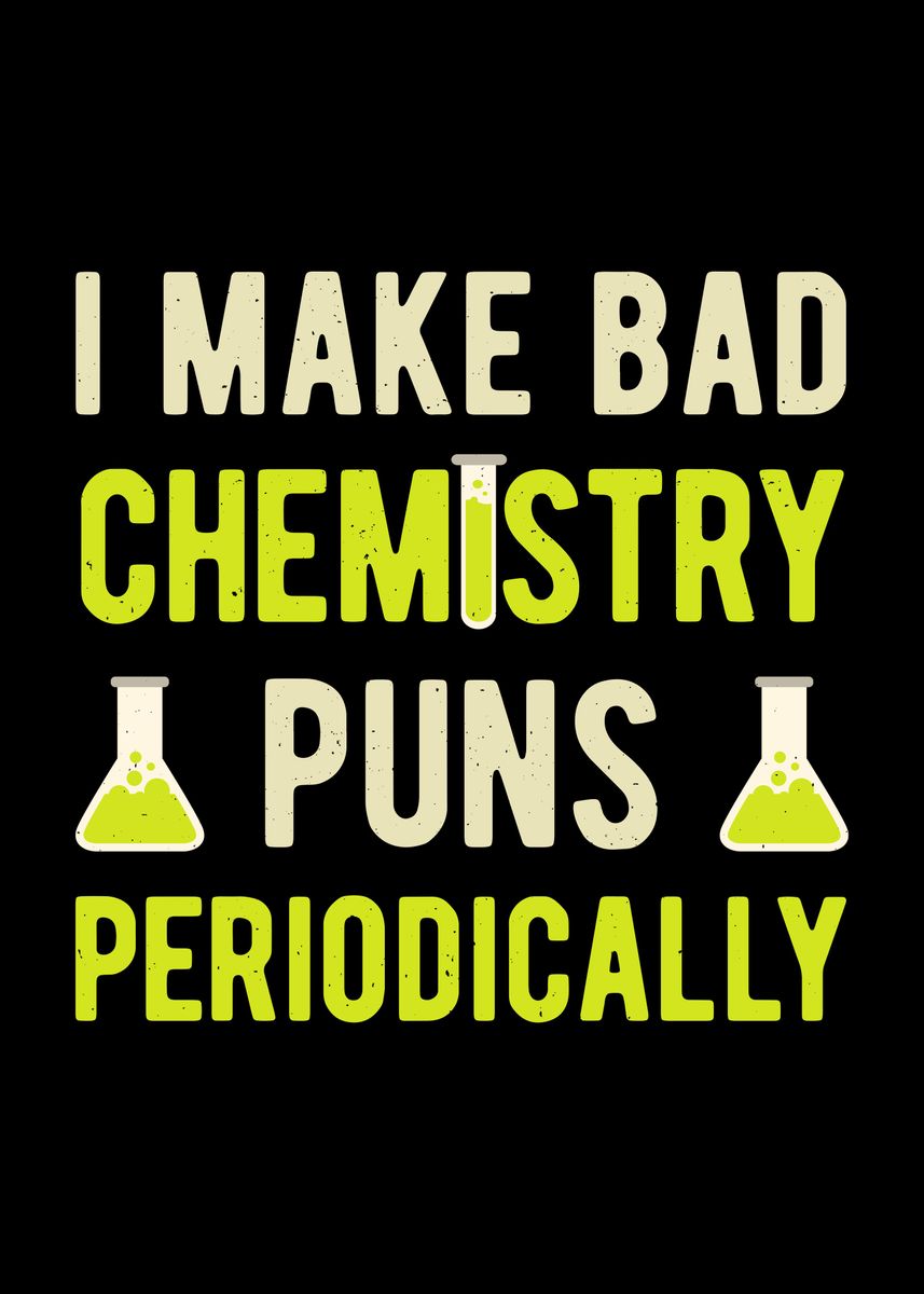 'Funny Chemical Engineer' Poster, picture, metal print, paint by ...