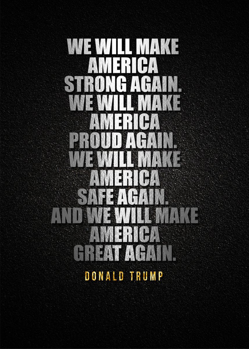 'Donald Trump quotes' Poster by Exclusive posters Displate | Displate