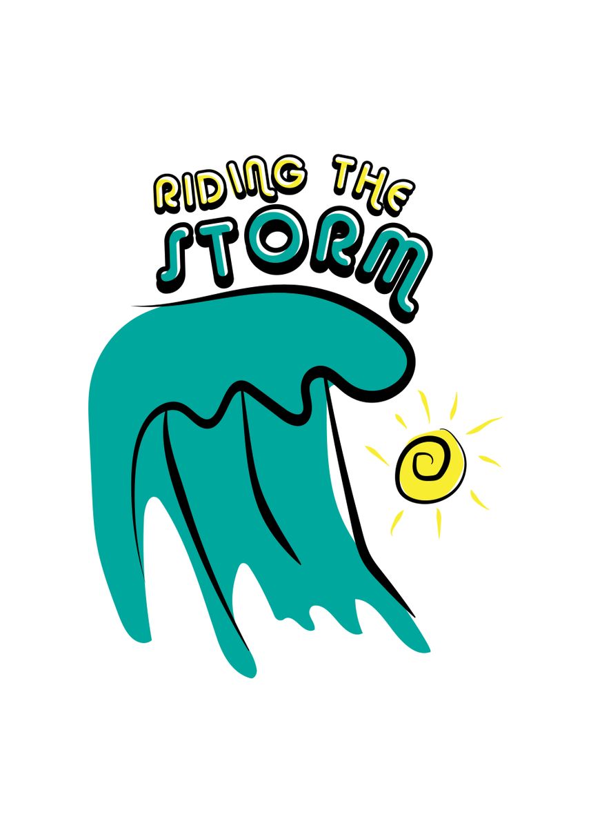 'Riding The Storm' Poster by TheLoneAlchemist | Displate