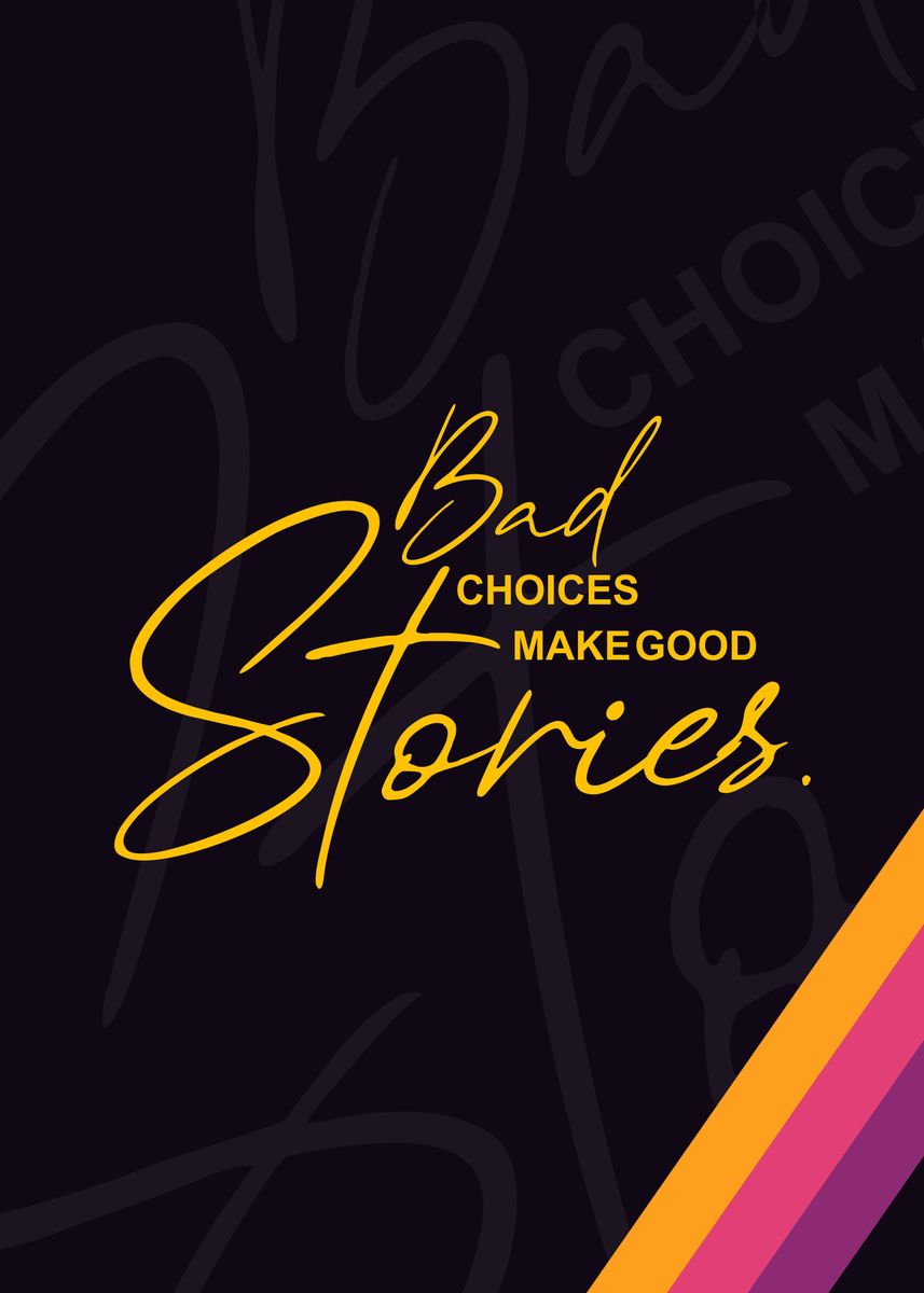 'Make good stories' Poster by Coldbrew Creative | Displate