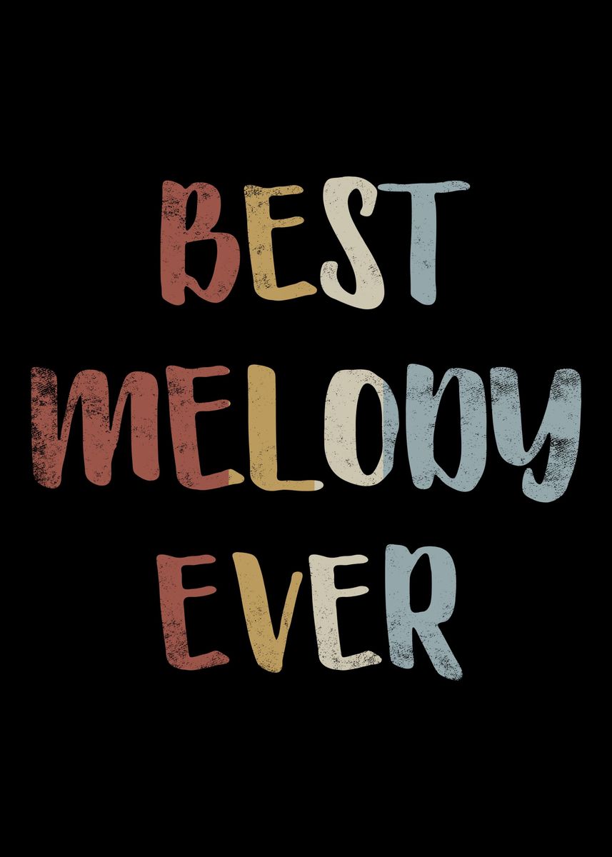 'Best Melody Ever' Poster, picture, metal print, paint by royalsigns ...