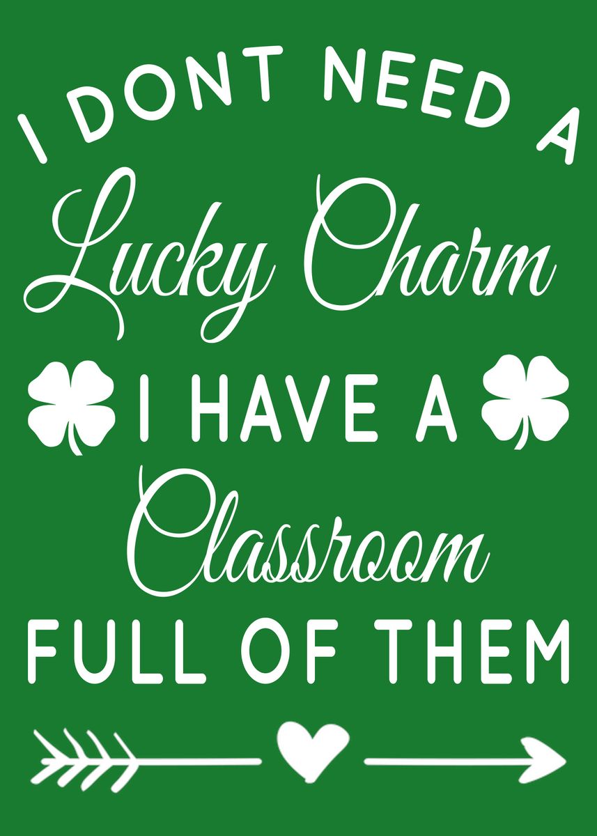'Lucky Charm Teacher' Poster by Neon Moon | Displate