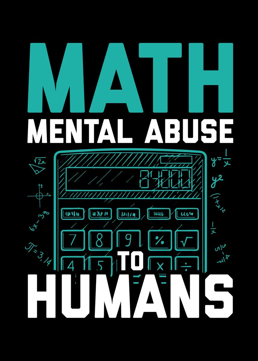 'Mathematics Algebra Gift' Poster, picture, metal print, paint by TW ...