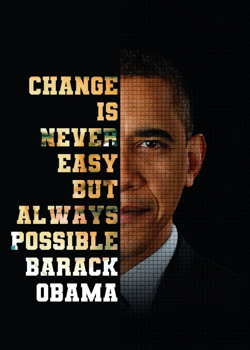 'Obama Quotes ' Poster, picture, metal print, paint by Viability ...