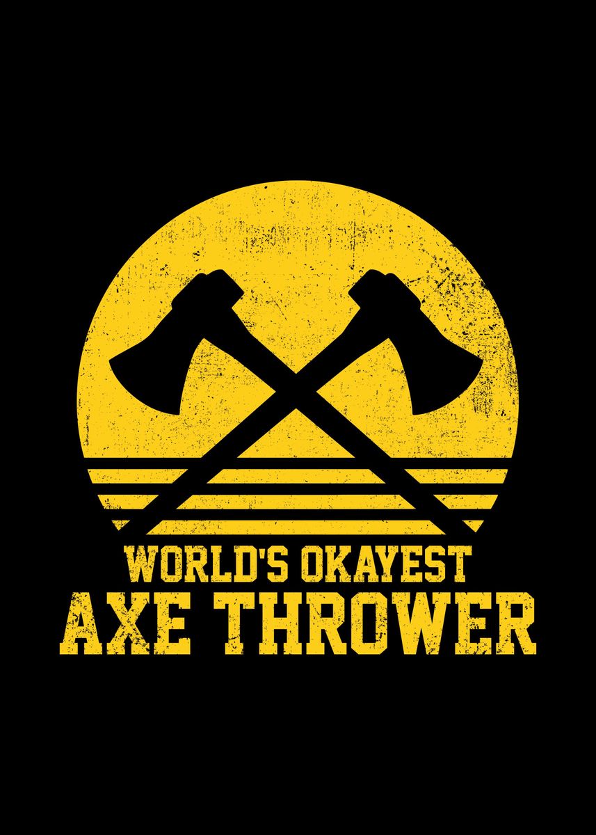 'Axe Thrower Axe Throwing' Poster, picture, metal print, paint by ...