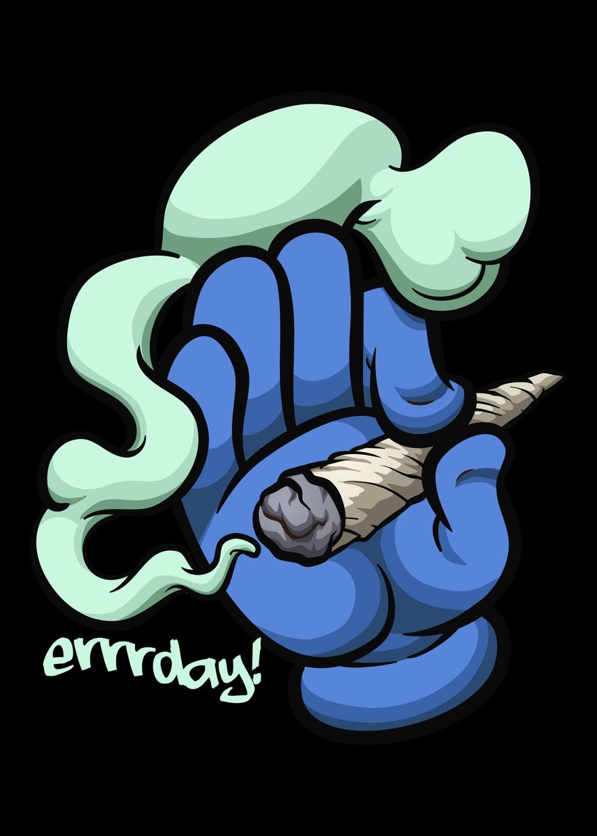 'Smoke Weed Everyday' Poster by John DonJoe | Displate