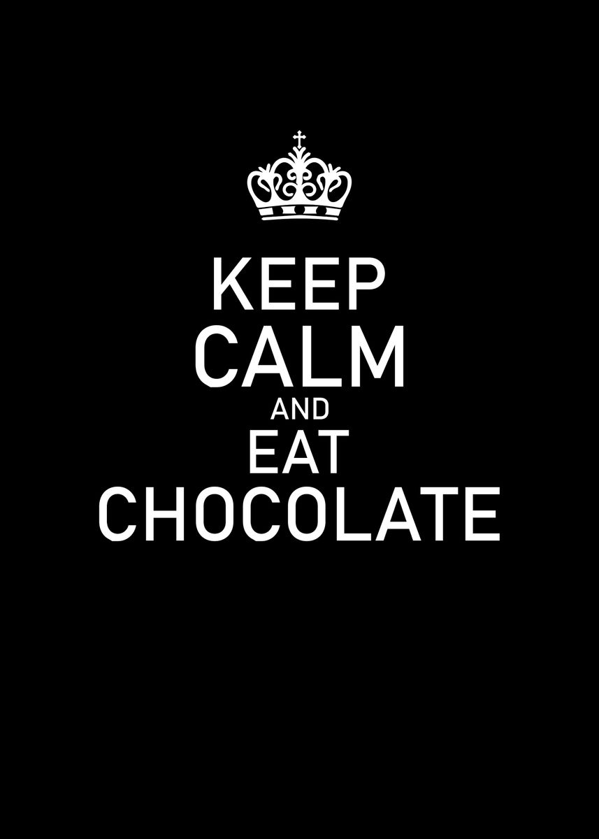 'Eat Chocolate' Poster, picture, metal print, paint by bananadesign ...