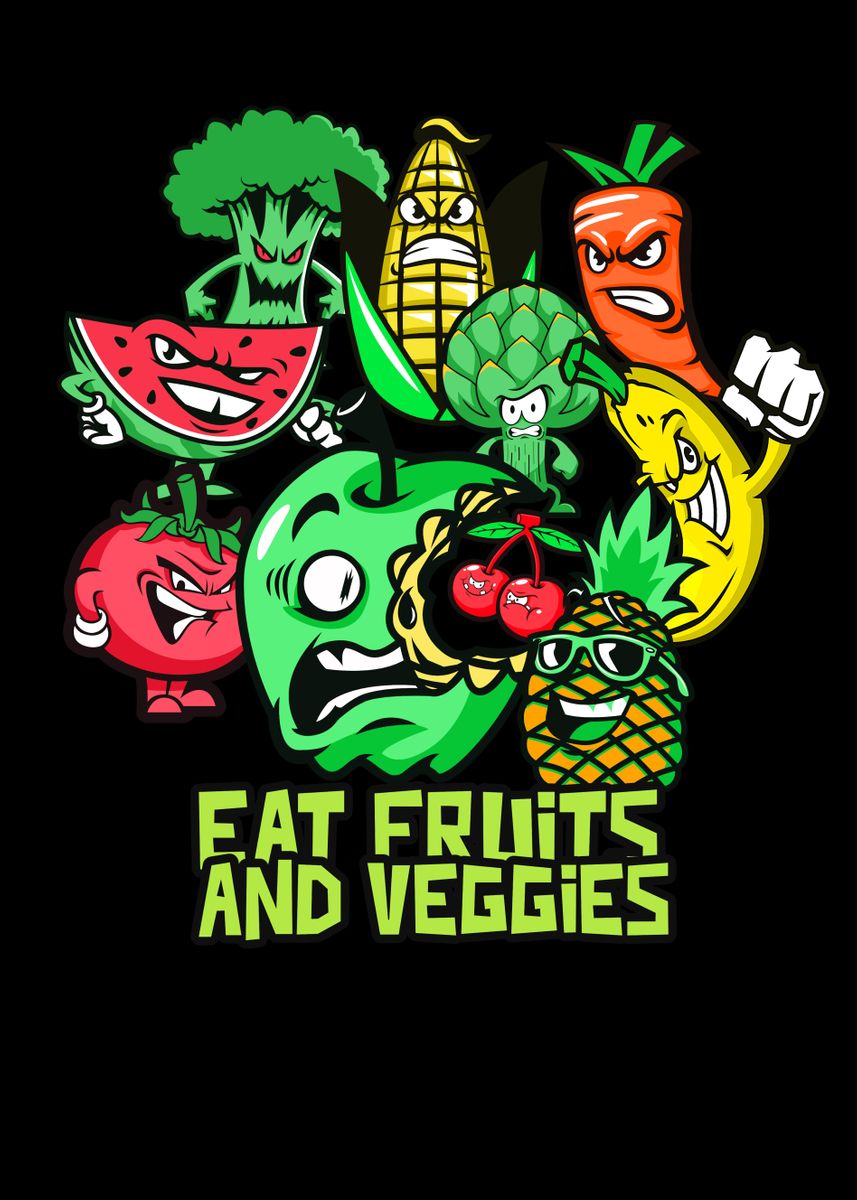 'Eat Fruits and Veggies' Poster, picture, metal print, paint by Digital ...