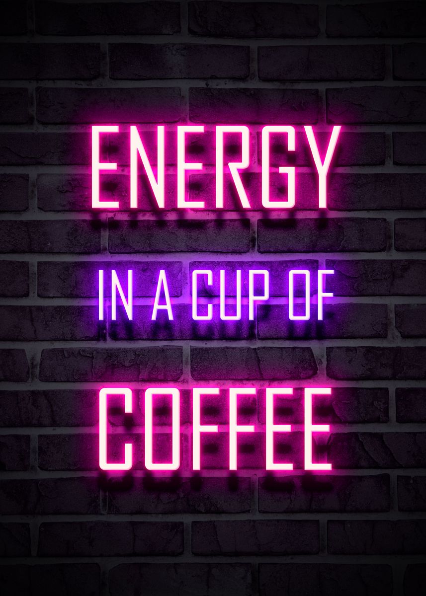 'energy in cup a coffee' Poster, picture, metal print, paint by RETRO ...