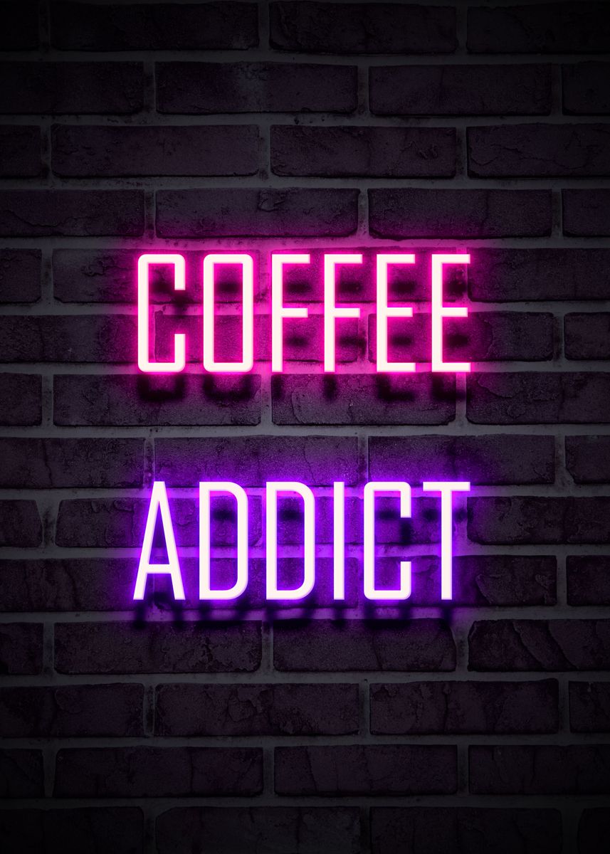 'coffee addict' Poster, picture, metal print, paint by RETRO VINTAGE ...