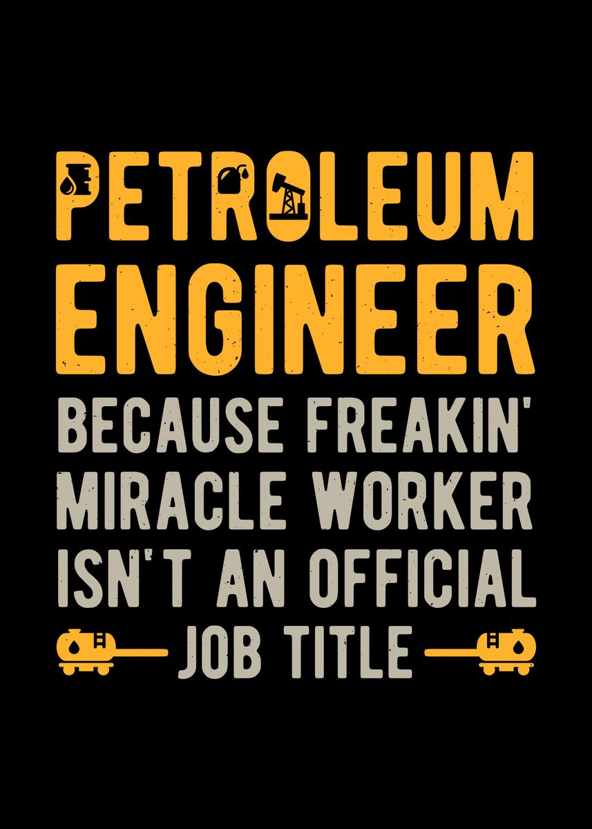 'Petroleum Engineer Funny' Poster by Visualz | Displate