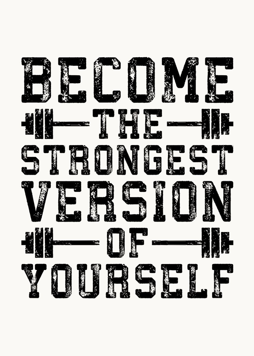 'Strongest Version Of You' Poster, picture, metal print, paint by CHAN ...