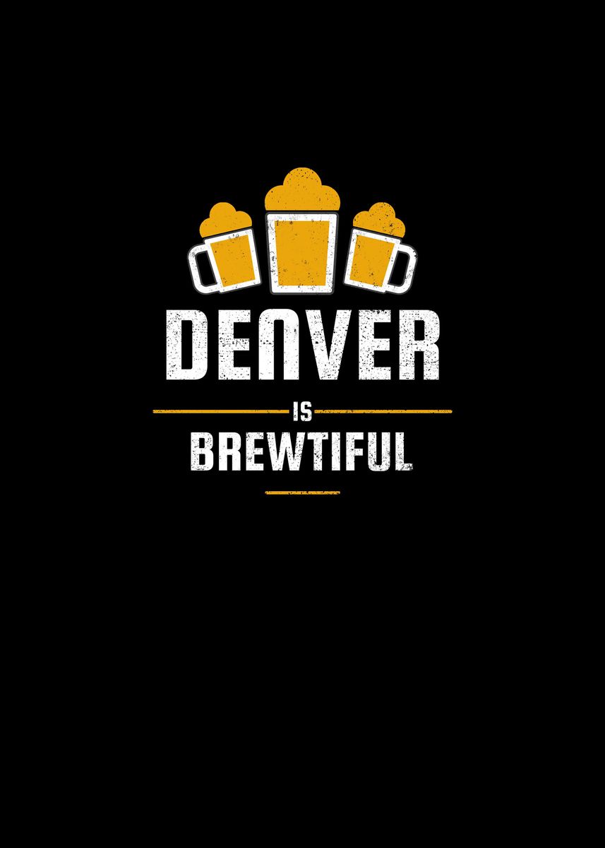 'Denver Craft Beer' Poster, picture, metal print, paint by to42 | Displate