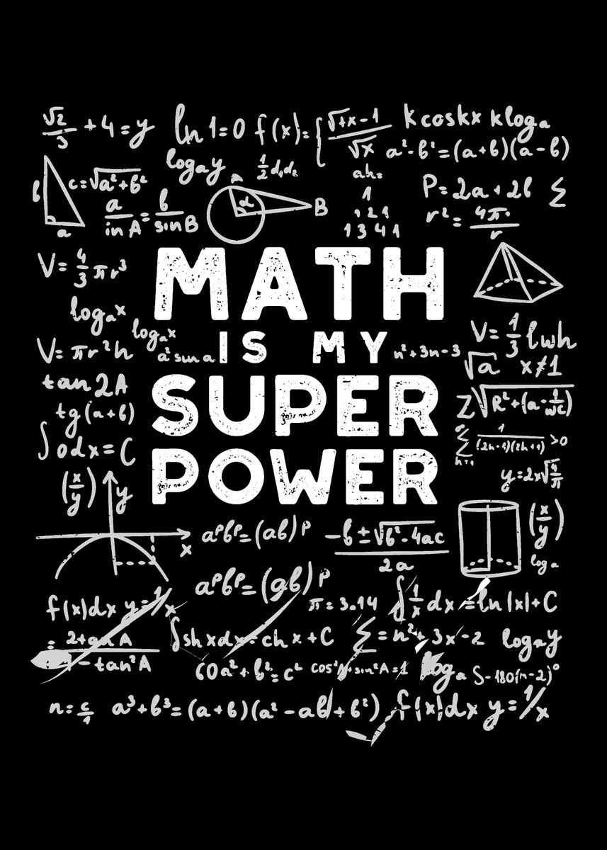 'Math Is My Superpower' Poster, picture, metal print, paint by ...