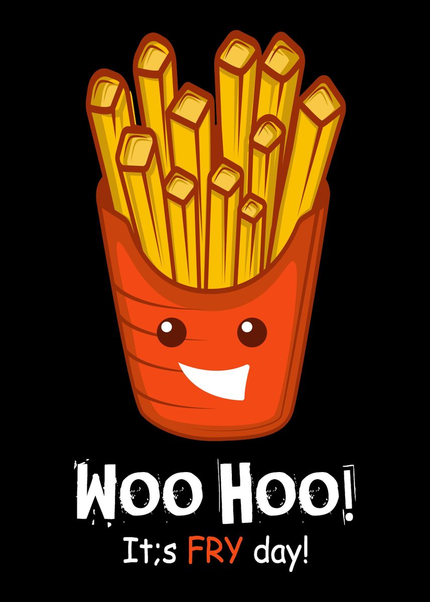 'Its Fry Day Funny And Har' Poster, picture, metal print, paint by ...