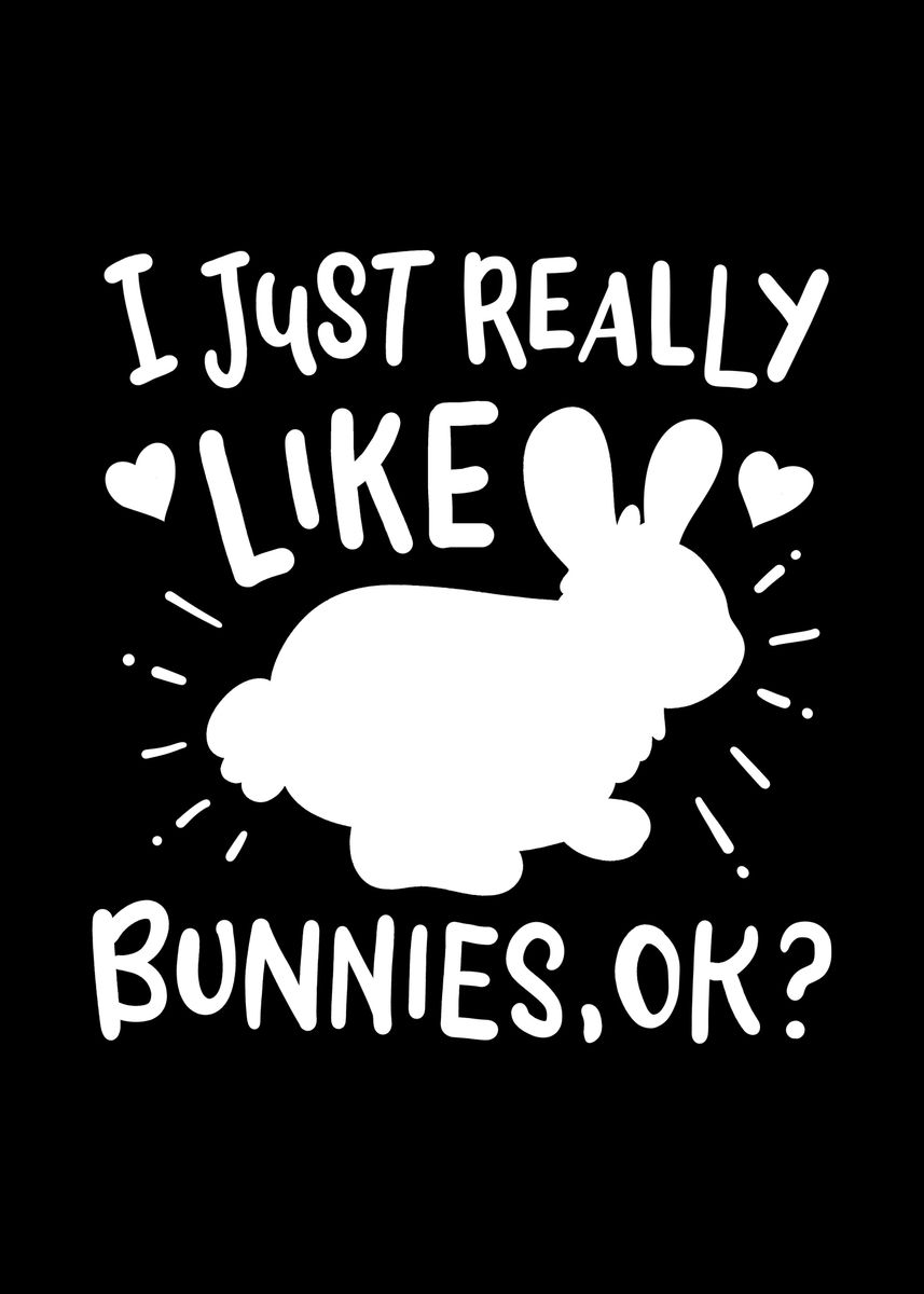 'Bunny Bunny Owner Bunny Lo' Poster by Mealla | Displate