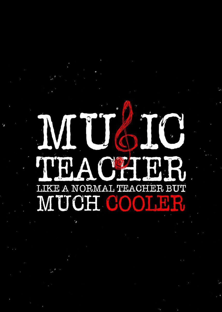 'Music Teacher Wall Art' Poster, picture, metal print, paint by ...