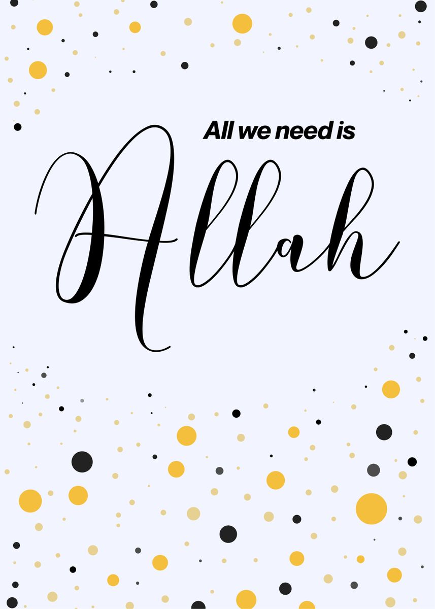 'All you need is Allah' Poster, picture, metal print, paint by ...