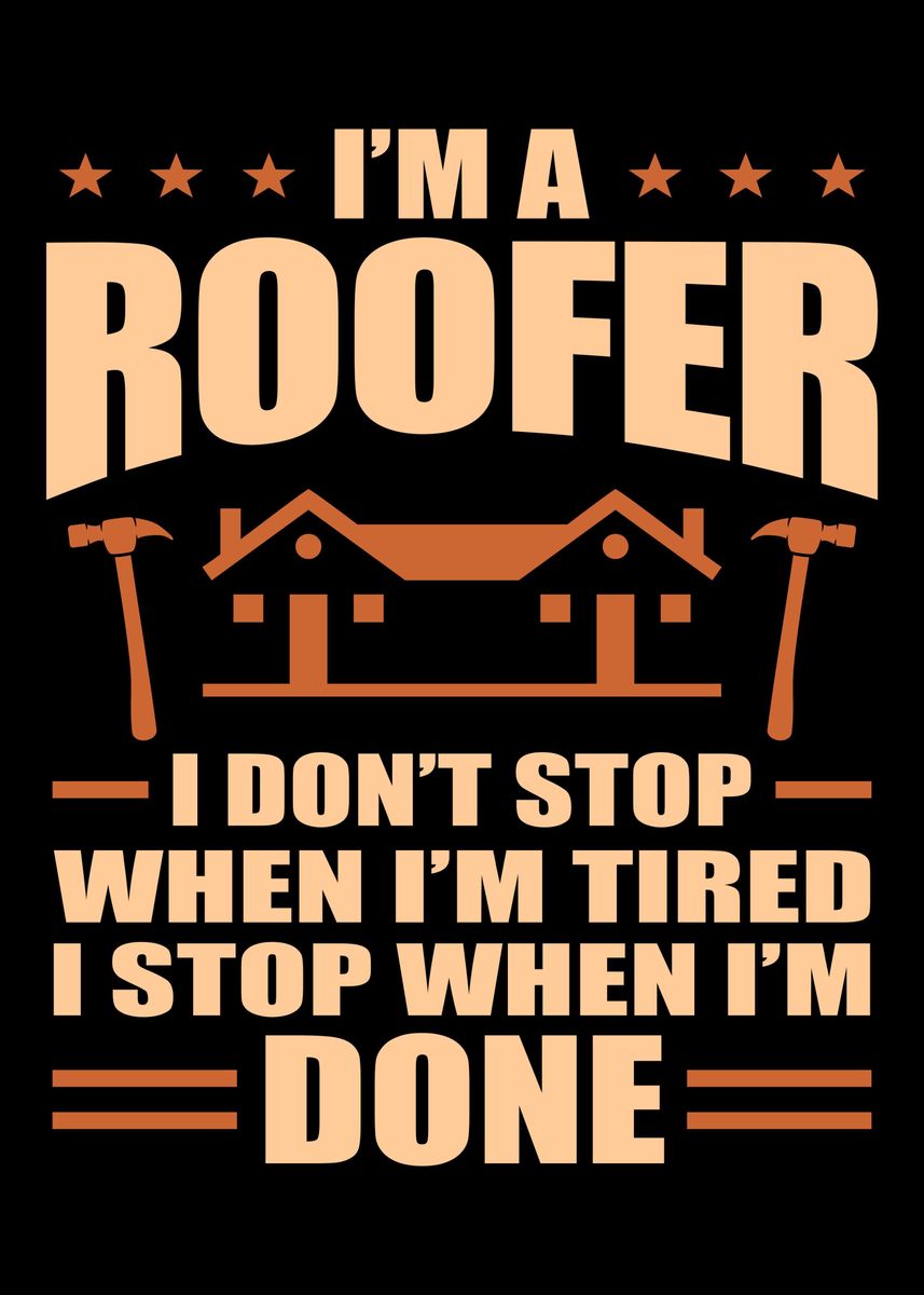 'Roofer Motif Gift Idea' Poster by Hexor | Displate