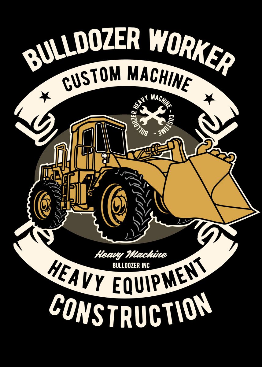 'Bulldozer Retro Logo' Poster, picture, metal print, paint by Tim Hinz ...
