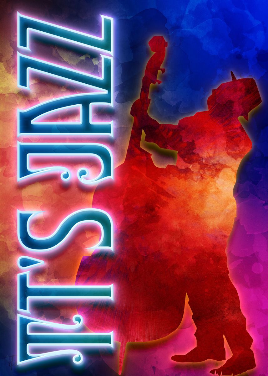 'Its Jazz' Poster by Petra Rommelfanger | Displate