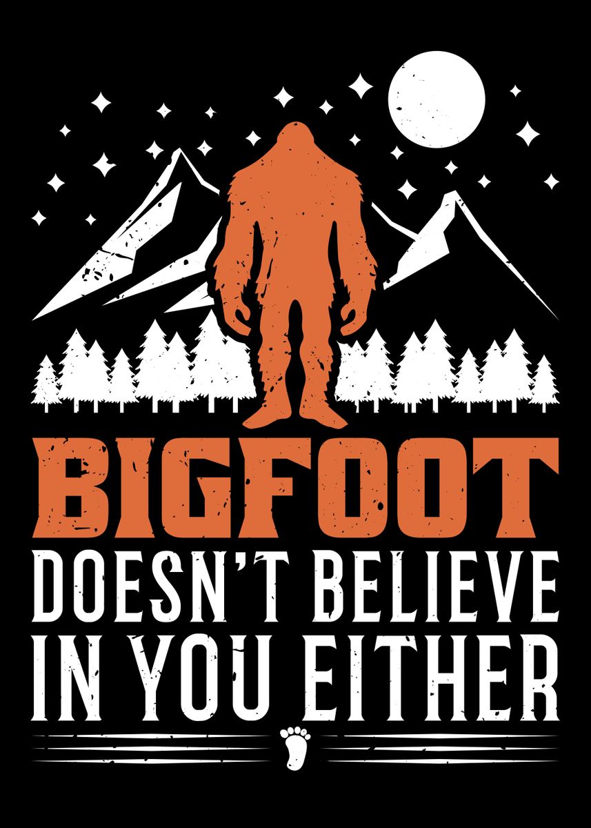 'Bigfoot' Poster, picture, metal print, paint by platenum | Displate