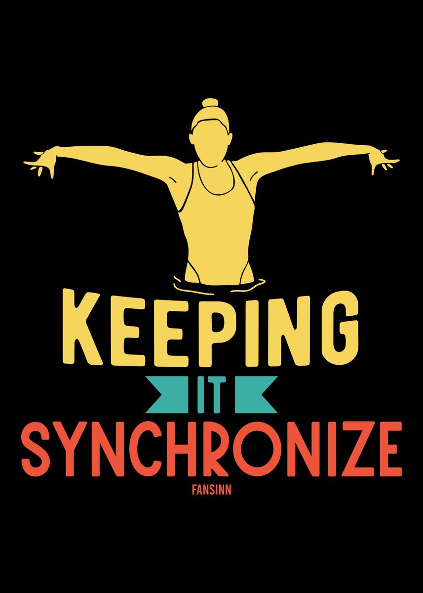 'Keeping It Synchronize' Poster by fansinn | Displate