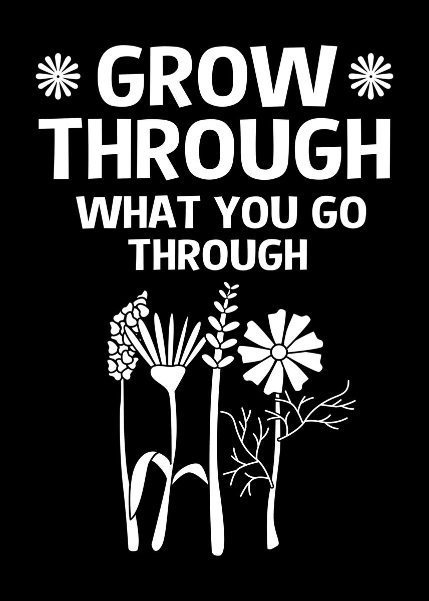 'Inspirational Flower Quote' Poster by FunnyGifts | Displate