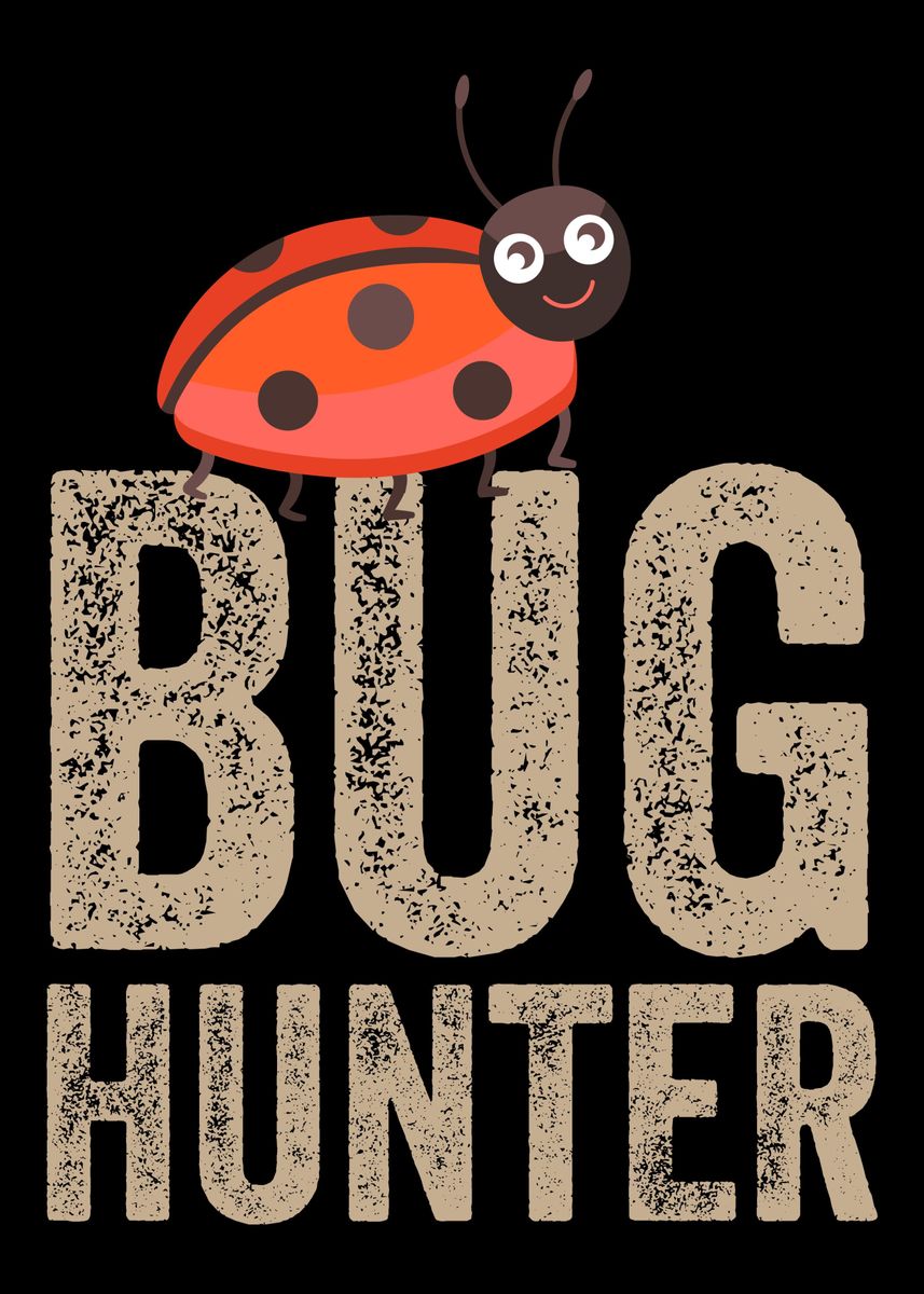 'Bug Hunter Bug Gift Entomo' Poster, picture, metal print, paint by ...