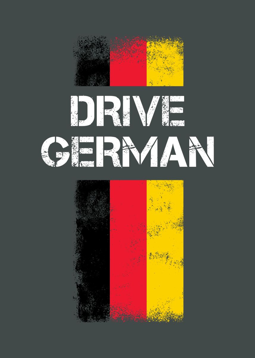 'Drive German Cars Gift' Poster by Philip Anders | Displate
