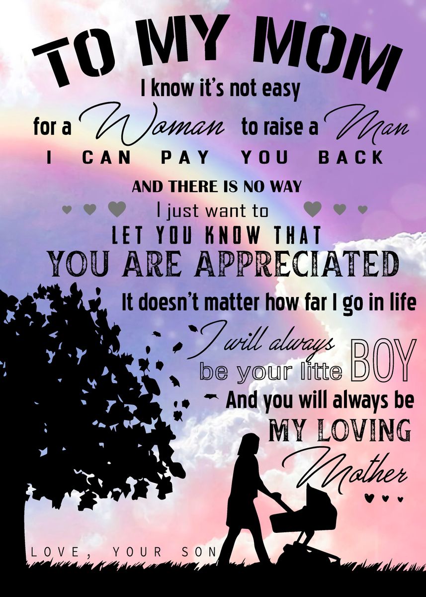 'To My Mom ' Poster, picture, metal print, paint by Nice Pictures ...