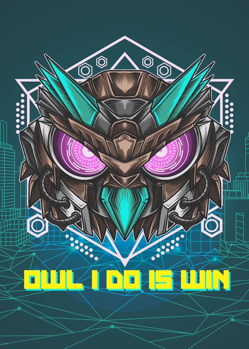 'Mecha Owl Quote Modern' Poster by Wpap Artist | Displate